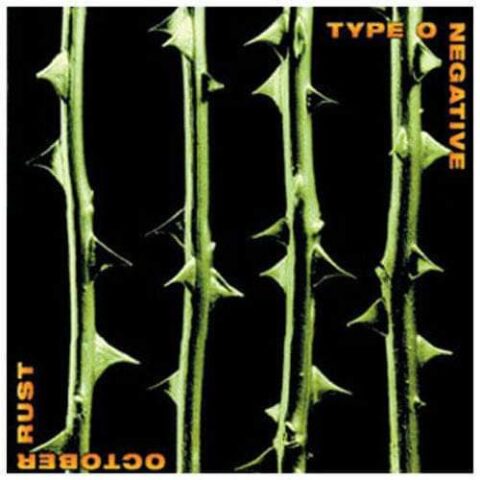 Memory Remains: "October Rust", do Type O Negative completou 28 anos ...