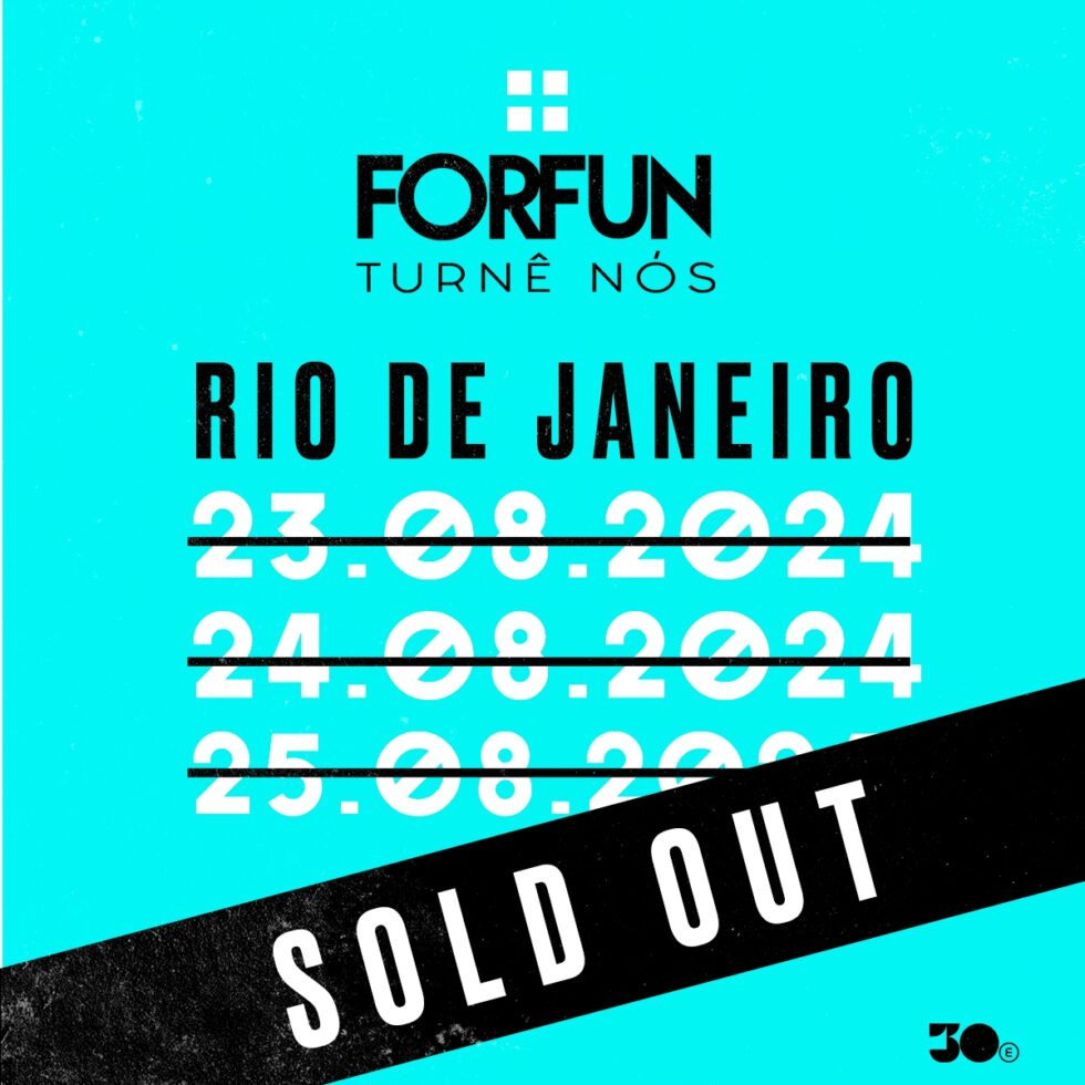 Forfun vende 40 mil ingressos e dá sold out nas três datas da turnê NÓS ...