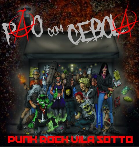Pão com Cebola: confira o lançamento do álbum 'Pão com Cebola – Punk ...