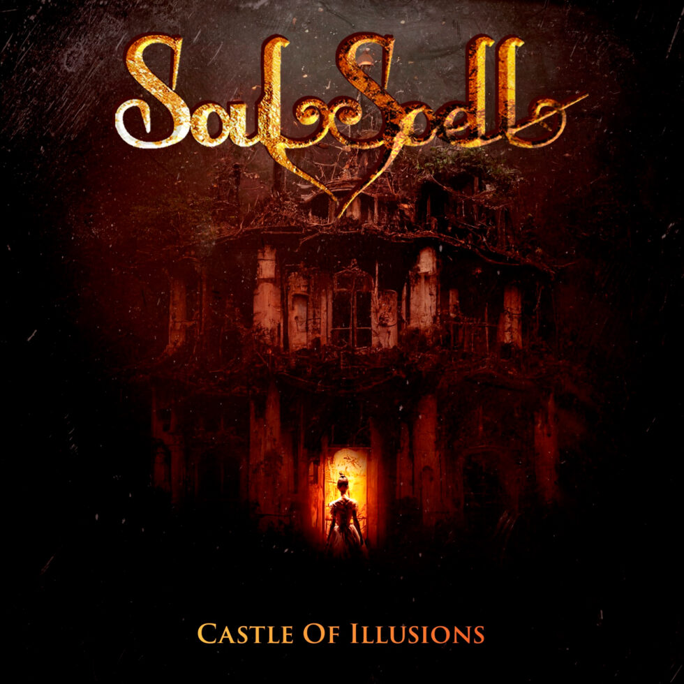 Soulspell lança o single “Castle Of Illusions”, faixa de novo álbum que ...